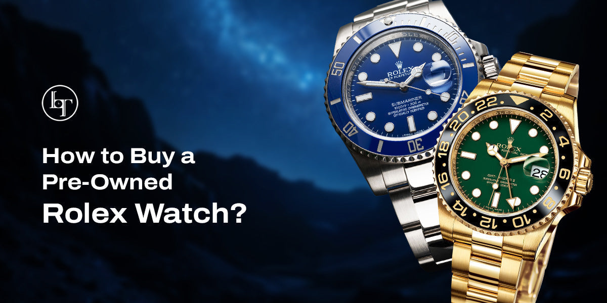 How to Buy a Pre-Owned Rolex Watch: Buyer's Guide – Luxury Time NYC