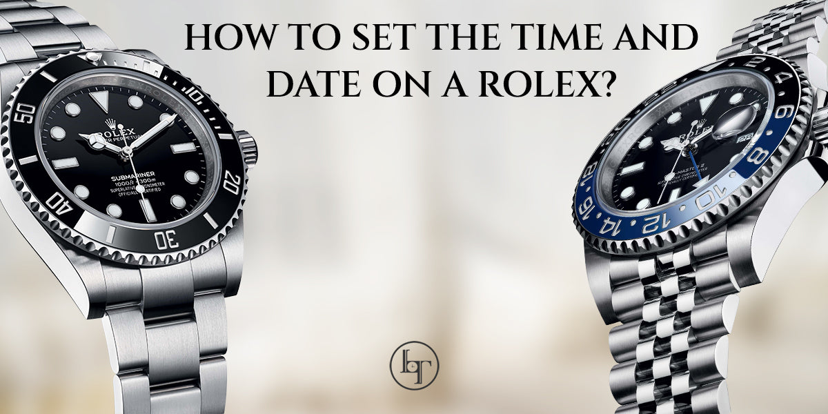 How to Set the Time and Date on a Rolex? – Luxury Time NYC