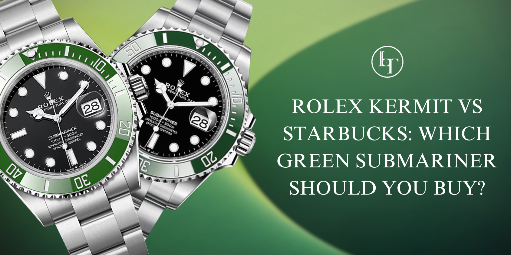 Rolex Kermit vs Starbucks Submariner: Key Differences Explained ...